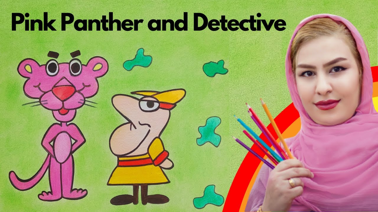 How to draw pink panther and detective? Paint the pink panther and the ...