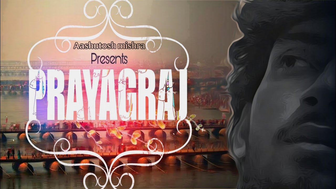 PRAYAGRAJ (Full video): Aashutosh Mishra,Shree Man Narayan Hari(Shots ...