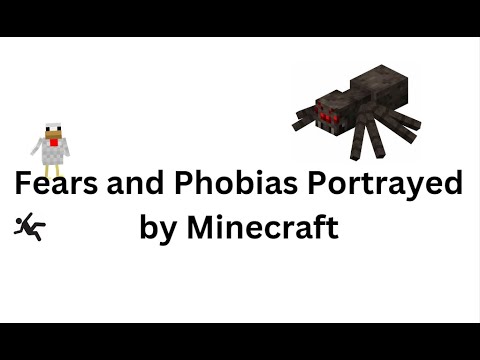 Fears Portrayed by Minecraft - YouTube