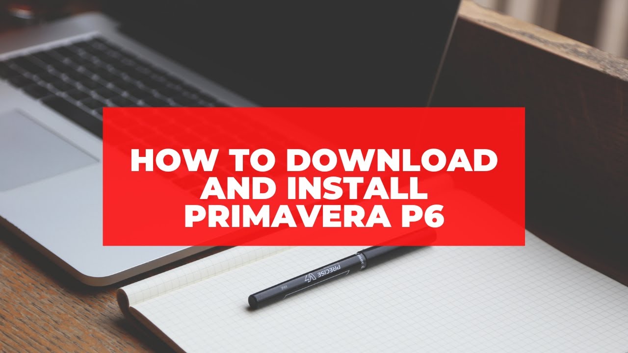 How to download and Install Primavera P6 - YouTube