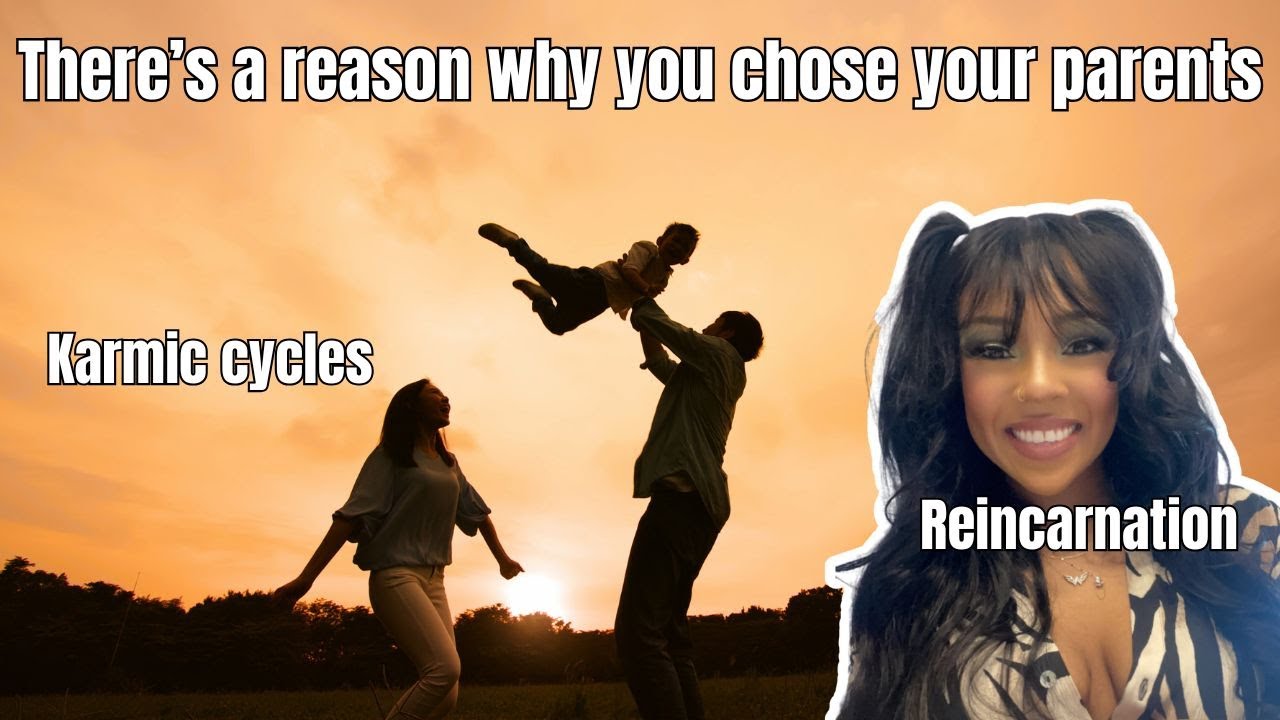The Soul's Pre-Birth Contract: Why we chose our parents - YouTube