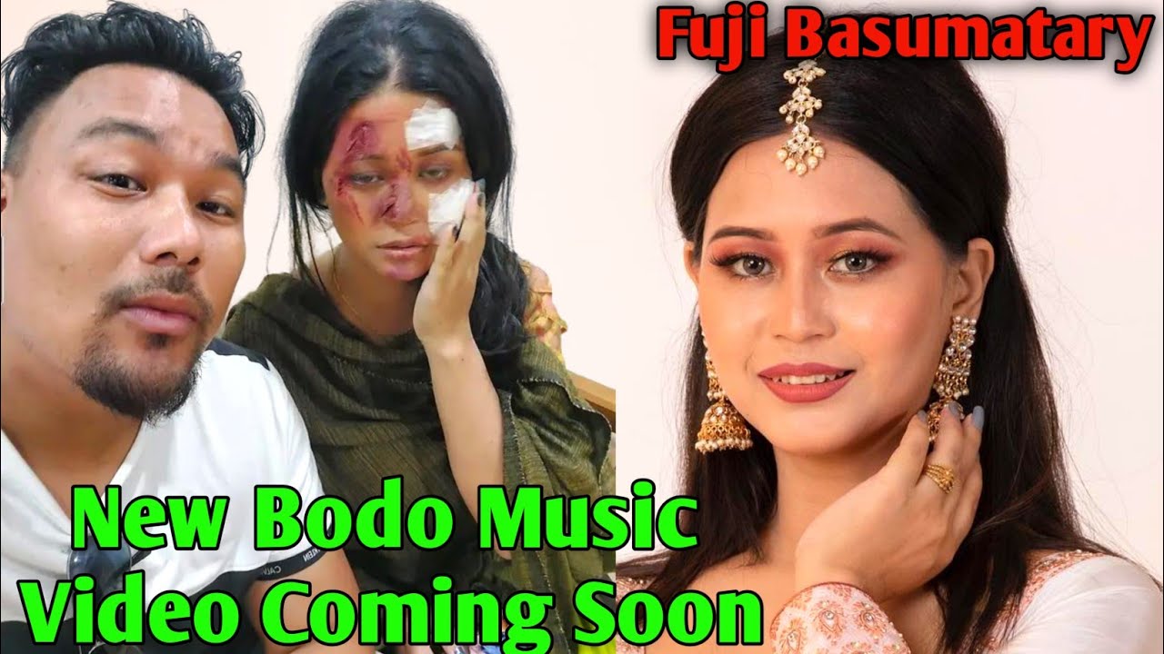 Fuji Basumatary New Bodo Music Video Coming Soon 🧡💚 - YouTube