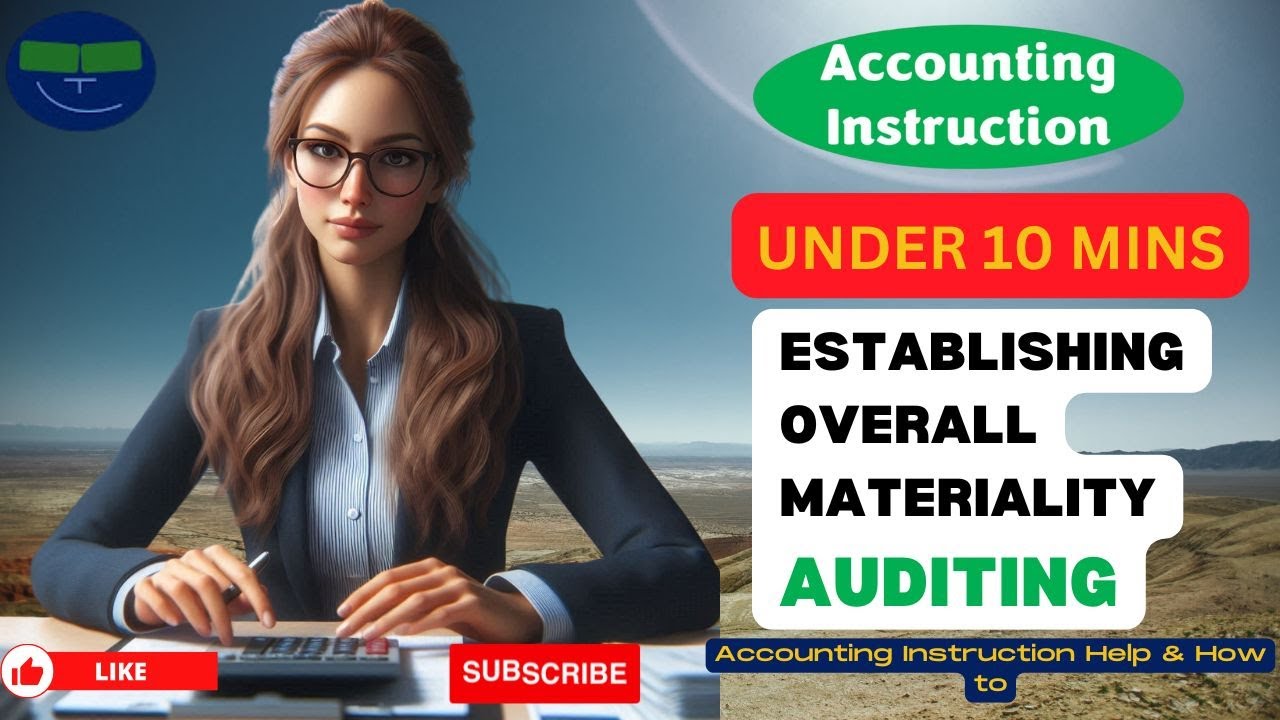 Establishing Overall Materiality Auditing - YouTube