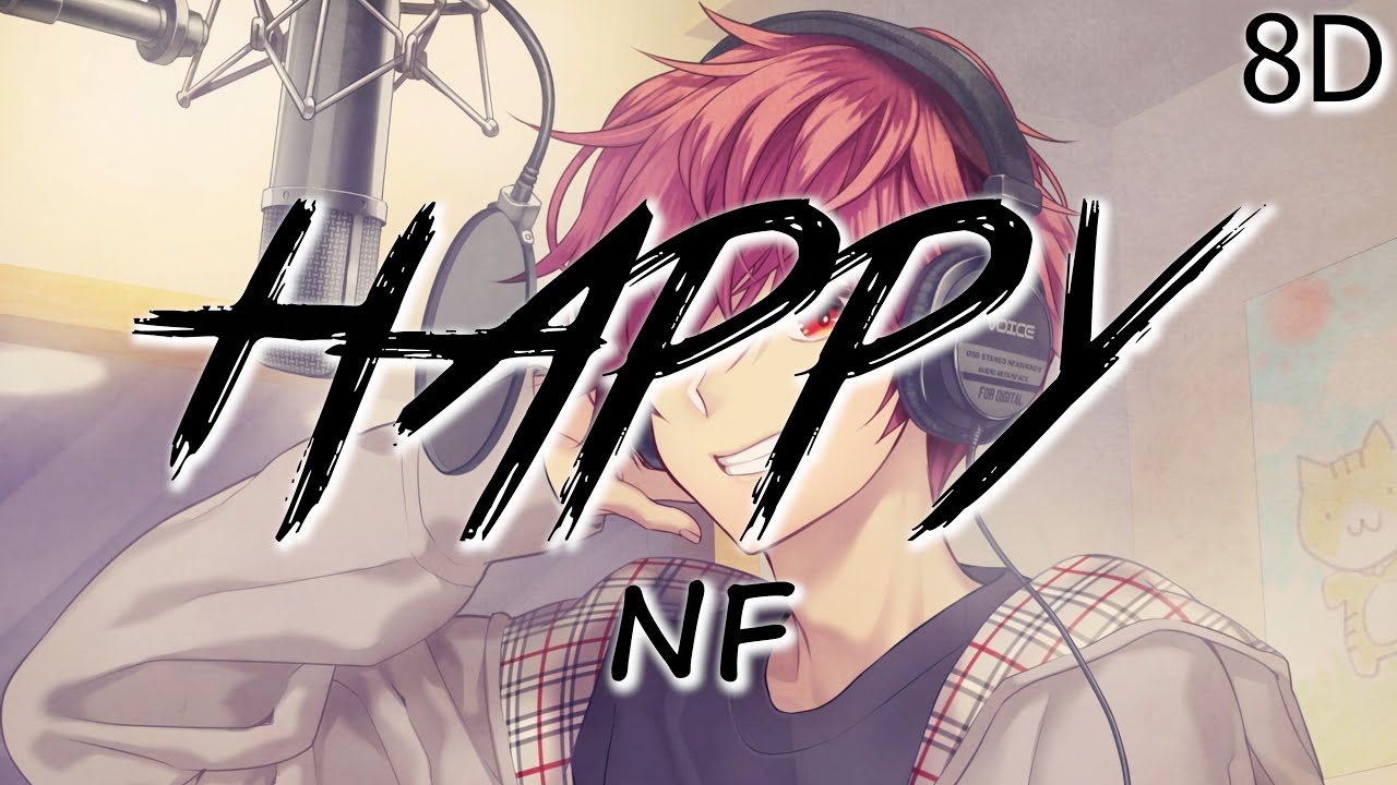 NF - HAPPY (Lyric's) [8D] - YouTube