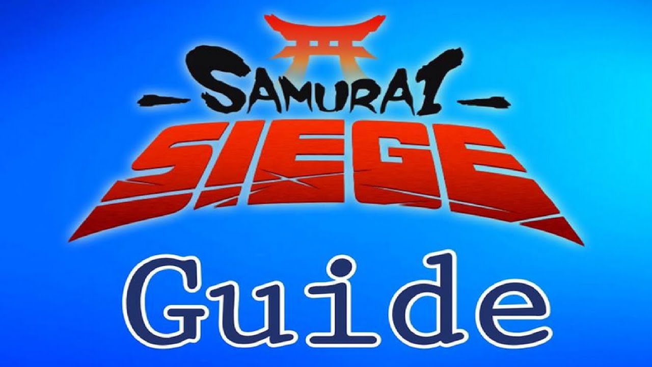 Samurai Siege Guide (App Review) - YouTube
