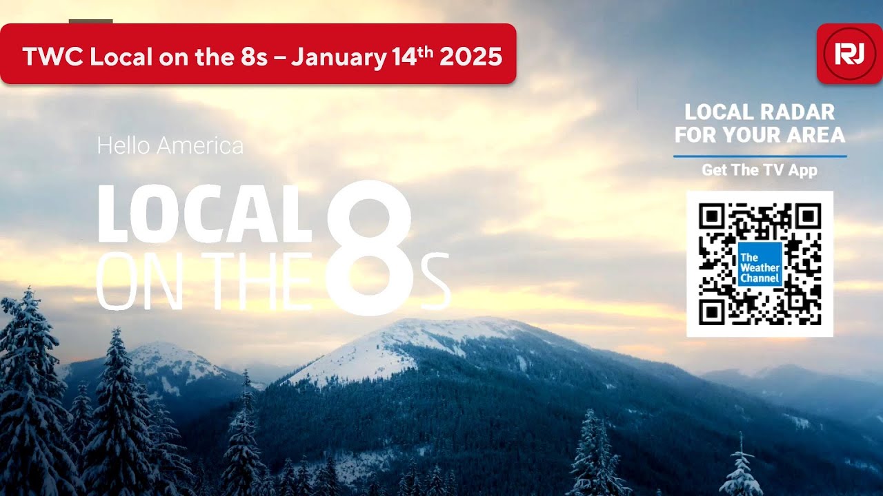 The Weather Channel - National Local On The 8s - January 14, 2025 - YouTube