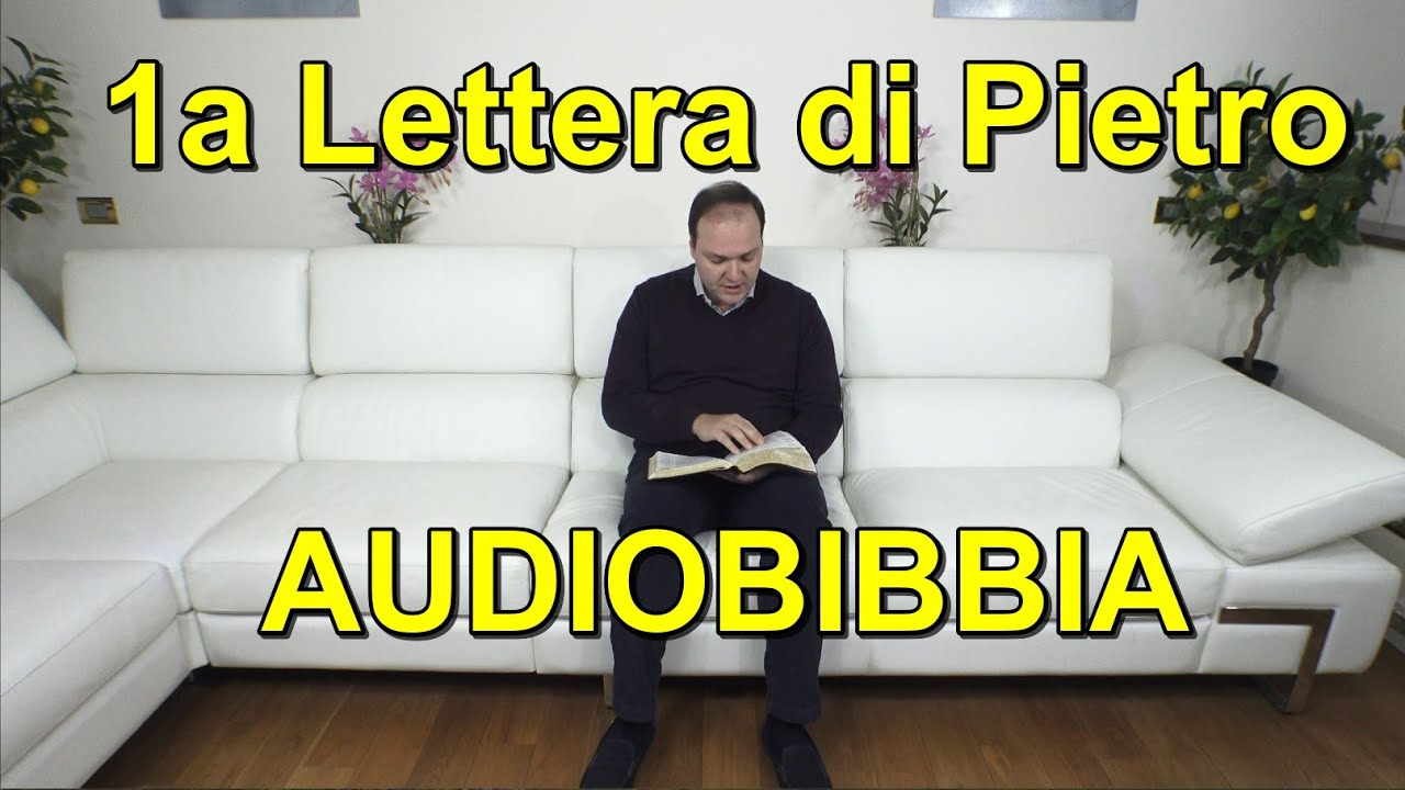 1a Lettera di Pietro - AudioBibbia - YouTube