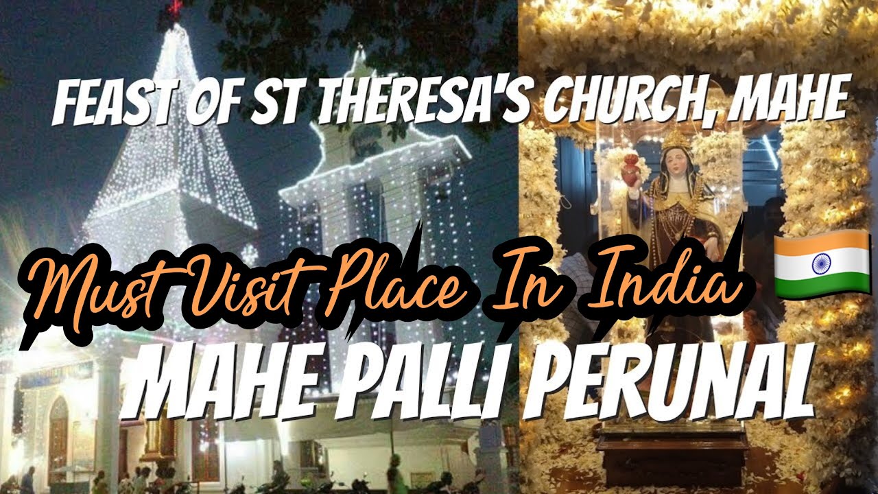 Mahe Palli Perunnal | mahe church festival | #mahe | Indian Street ...