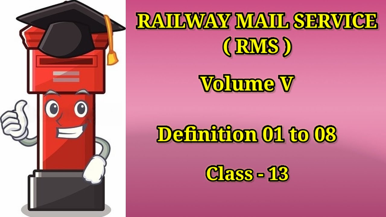 Railway Mail Service (RMS) Volume - 5 Detentions 1 - 8 Class -13 - YouTube