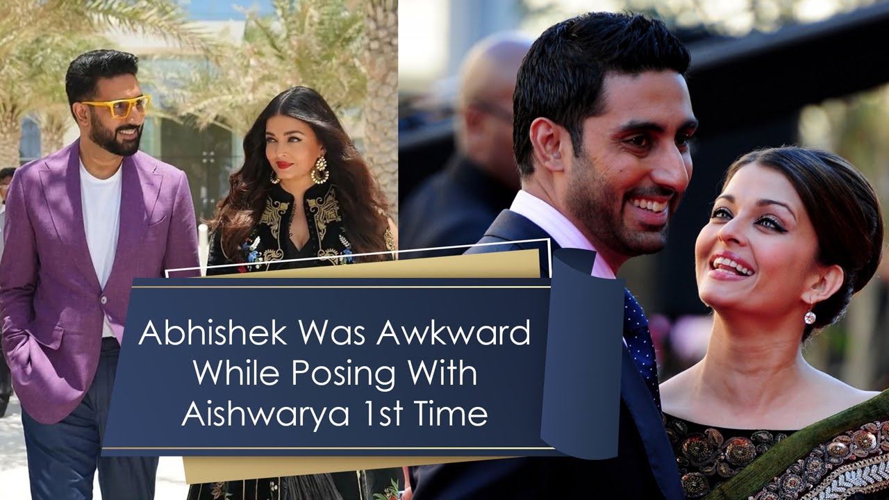 Abhishek Bachchan Was Awkward Posing With Aishwarya? | Abhishek ...