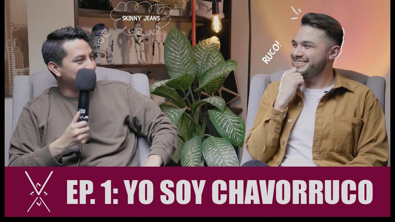 EP1 - Yo soy chavorruco - YouTube