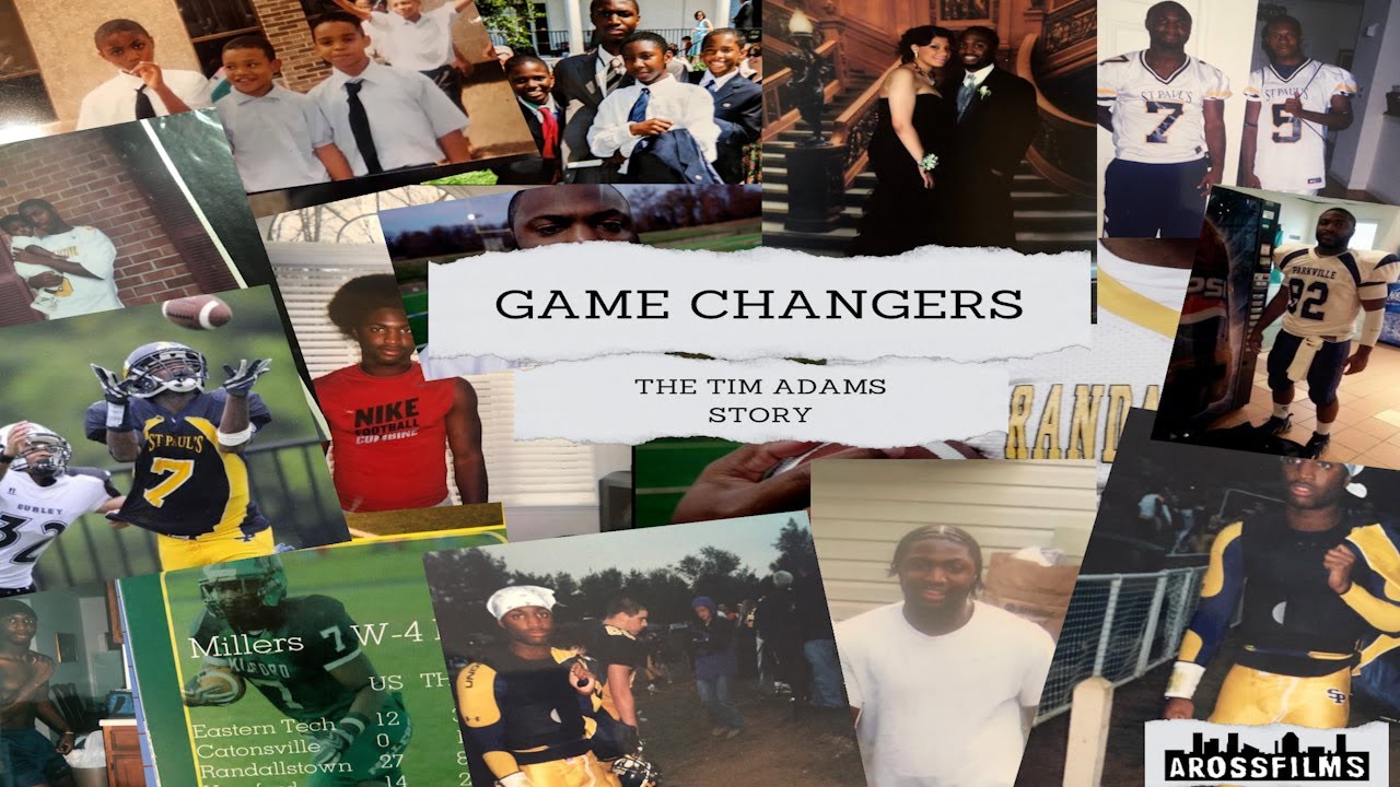 GAME CHANGERS "The Tim Adams Story" Part 1 - YouTube