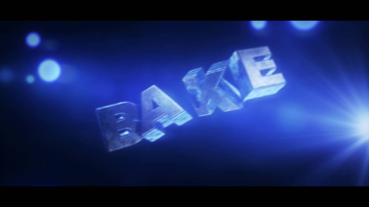 Intro for Bake - YouTube