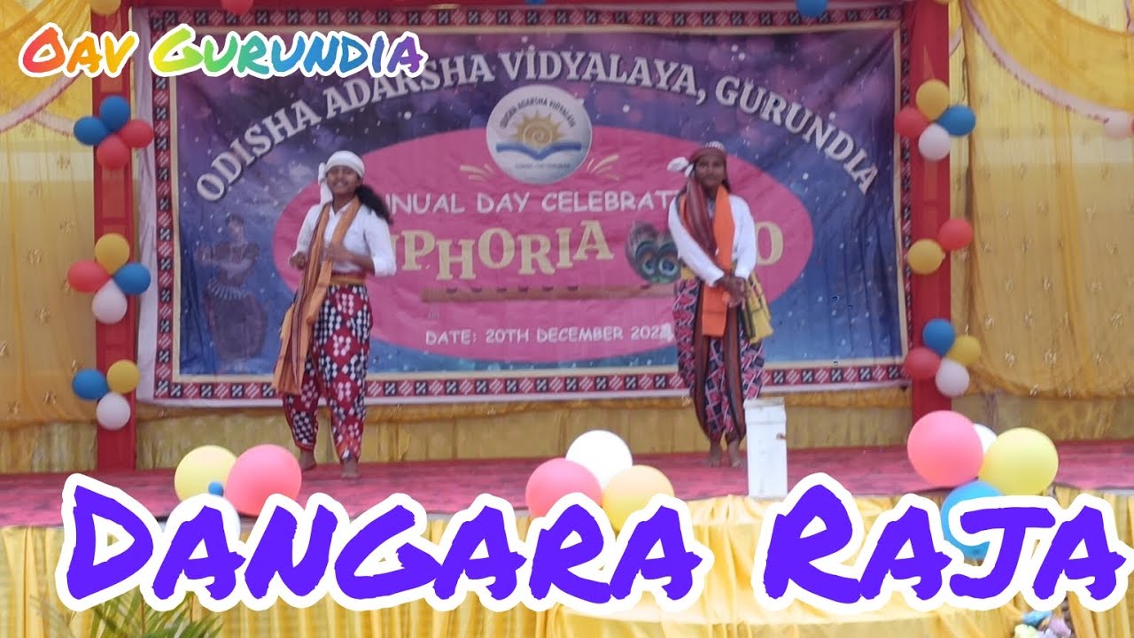 Dangara Raja | OAV Gurundia | Annual Function 2024 | Euphoria 2.o ...