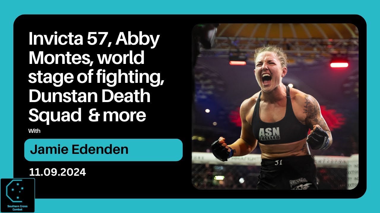 Jamie Edenden - Invicta FC 57, Abby Montes, world stage of fighting ...