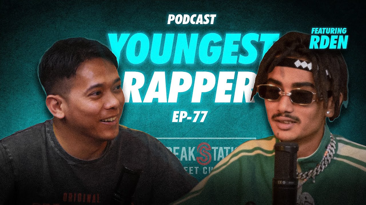 RDEN - YOUNG ENERGY [EP-77] | PODCAST | BREAKSTATION | NEPALI HIPHOP ...
