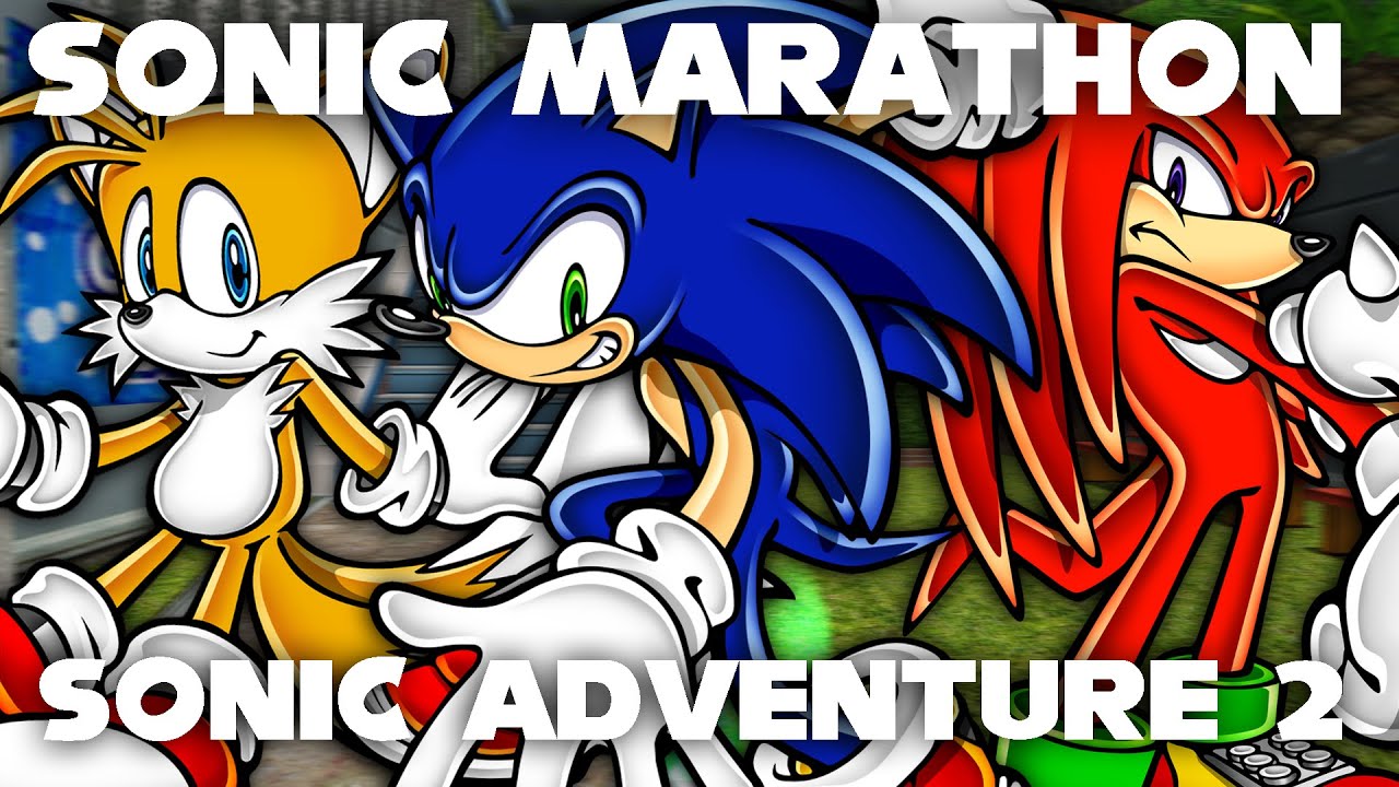 Sonic's ULTIMATE Marathon - Sonic Adventure 2 (Hero Story) - YouTube