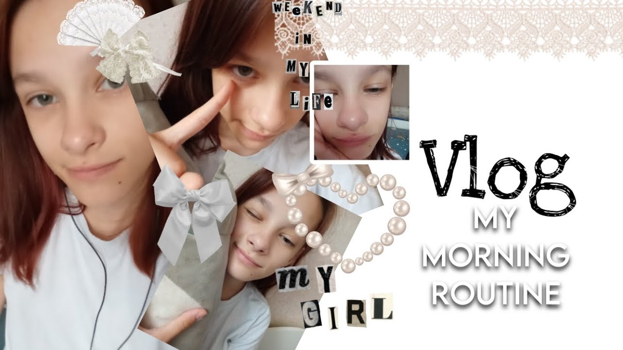 ⌗VLOG⌗ My morning routine ( ! ! ) без лишней болтовни . . . MILASHKA ...