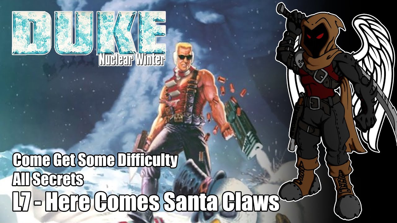 Duke Nukem 3D: Nuclear Winter - L7 Here Comes Santa Claws (no comment ...