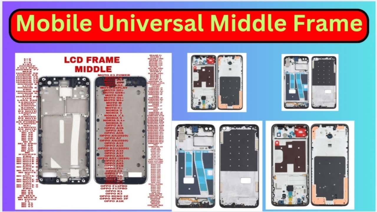 Mobile Universal Middle Frame | - YouTube