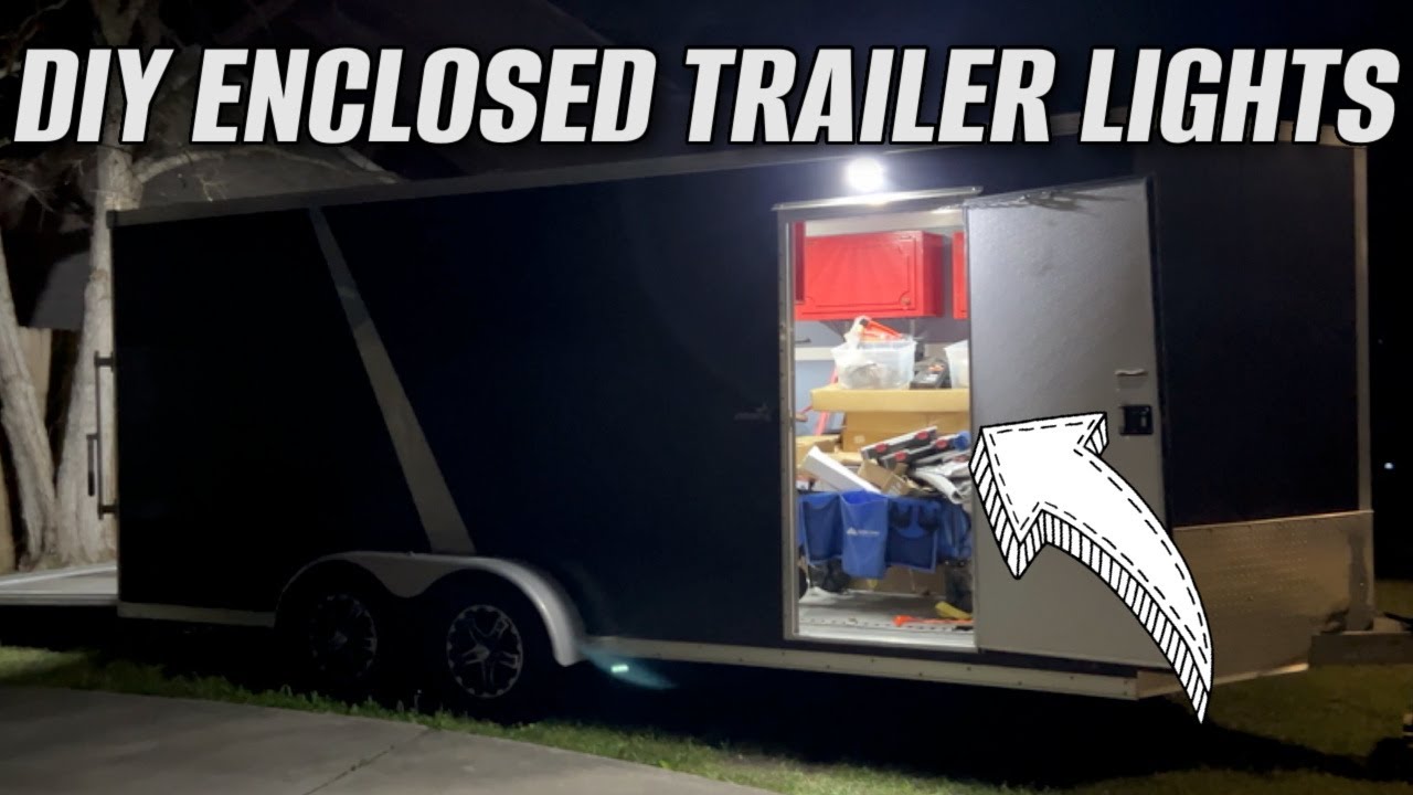 DIY Enclosed Trailer Lighting System On The Cheap Using Drill Battery ...