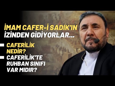 İmam Cafer-i Sadık'ın İzinden Gidiyorlar..Caferilik Nedir, Caferilik'te Ruhban Sınıfı Var Mıdır?
