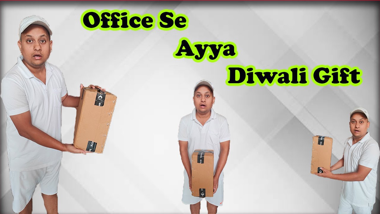 Office Se finally Aaya Diwali Gift || kapil bhatt || 2 nation boy ...