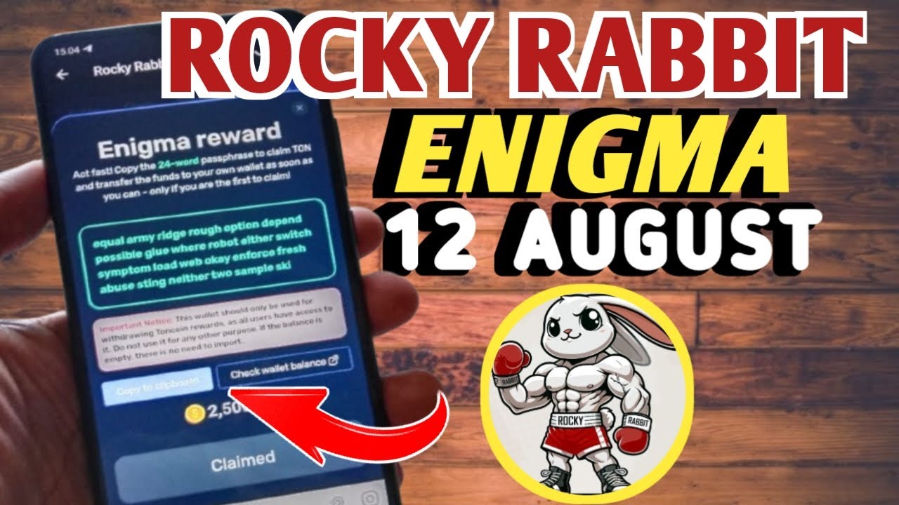 ROCKY RABBIT 12 AUGUST ENIGMA REWARD | ROCKY RABBIT ENIGMA PASSPHRASE ...
