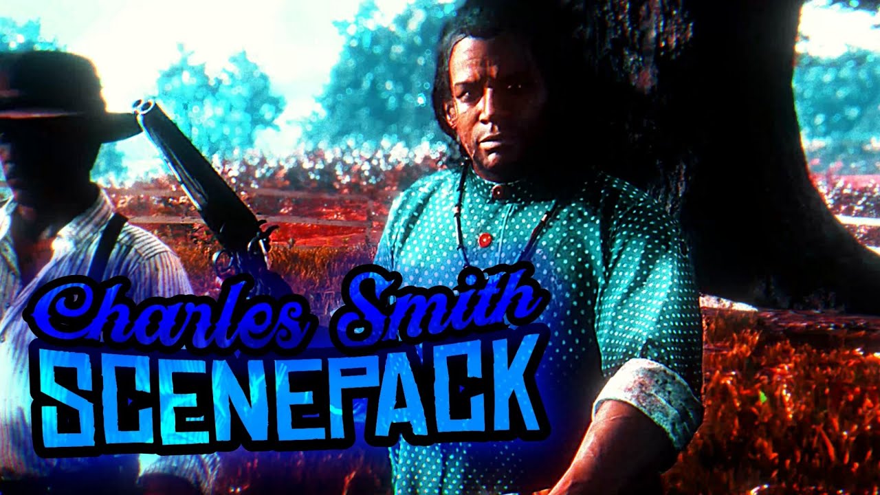 RDR2 Charles Smith Custom Shots Scenepack | 4k 60fps - YouTube