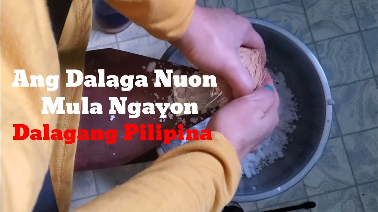 MGA BABAE NUON HANGGANG NGAYUN / GADGARAN NG NIYOG - YouTube