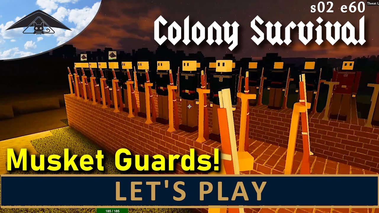 Musket Guards! Let's Play Colony Survival s02 e60 - YouTube