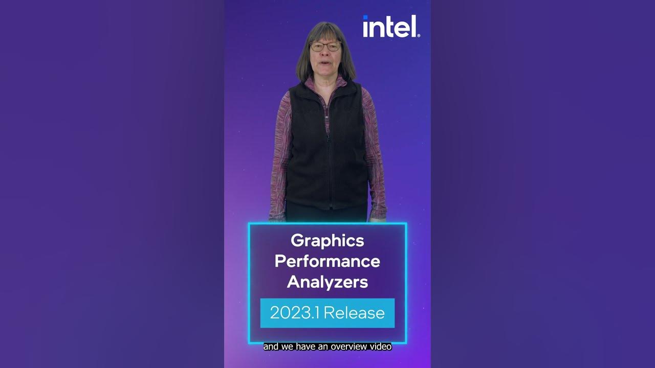 Intel® Graphics Performance Analyzers 2023.01 Release | Intel Software - YouTube