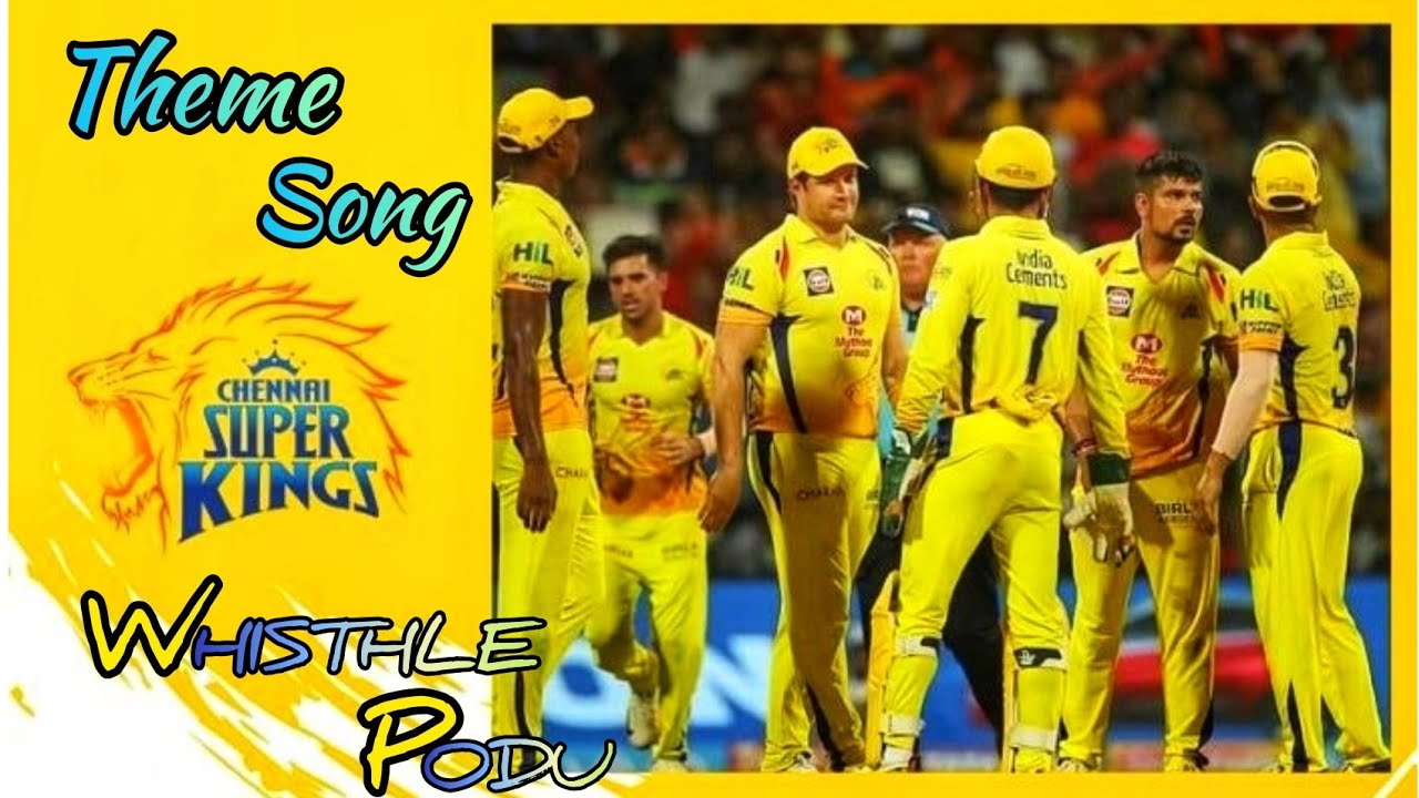 IPL-2020 || CSK THEME SONG ||CHENNAI SUPER KINGS WHISTLE PODU - YouTube