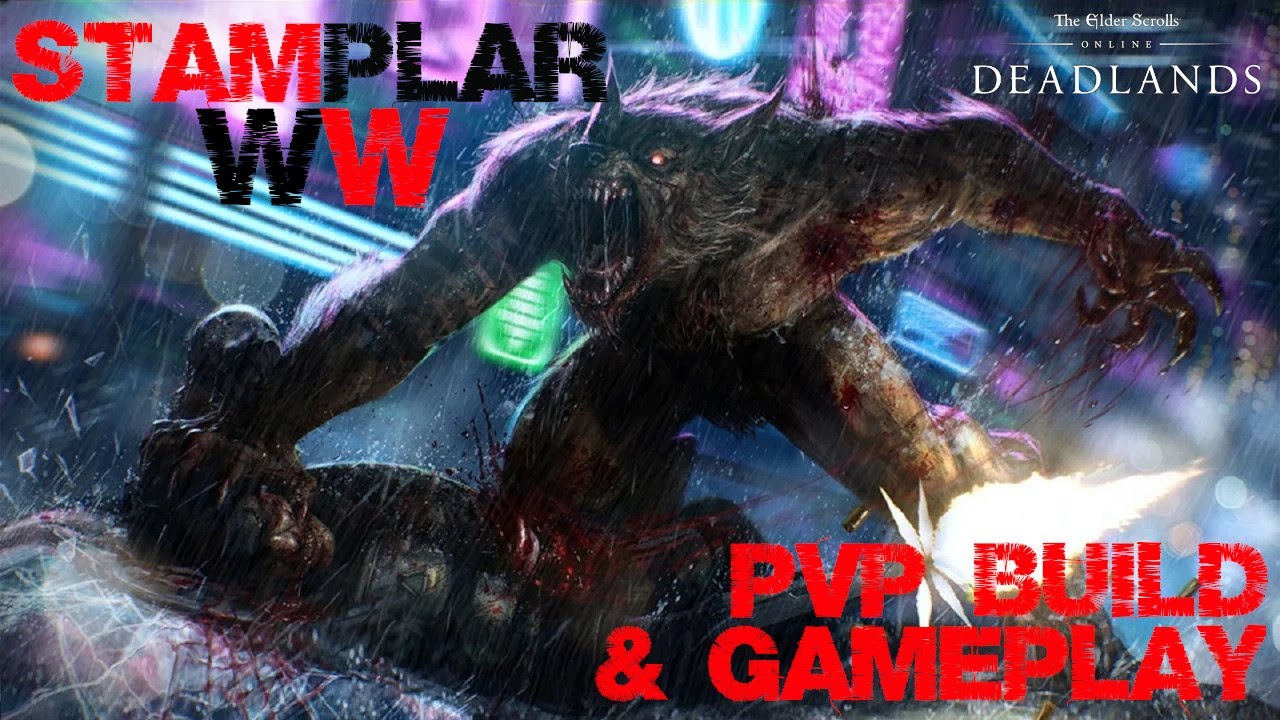 [ESO] DEADLANDS 🐺 THE BEST WW BUILD GUIDE 🐺 STAMINA TEMPLAR WEREWOLF ⚔ ...