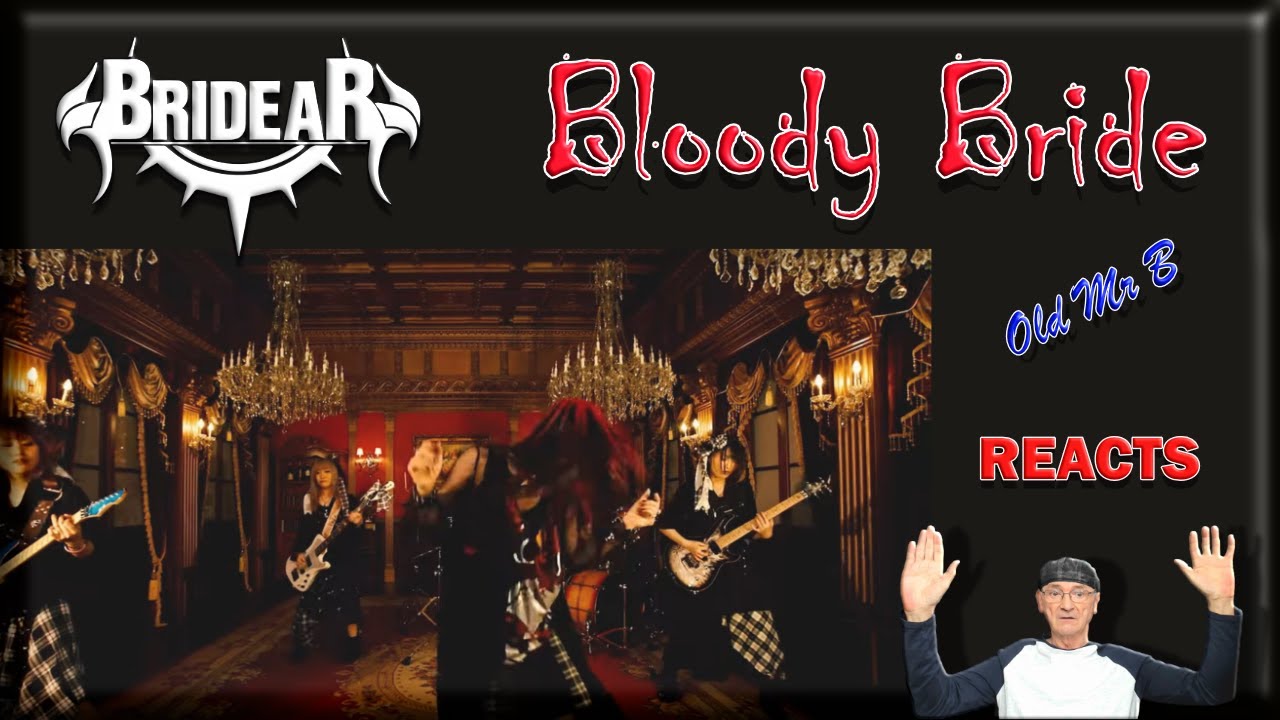 BRIDEAR - Bloody Bride (Reaction) - YouTube
