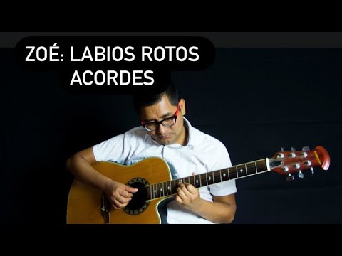 Zoé : labios rotos acordes - YouTube
