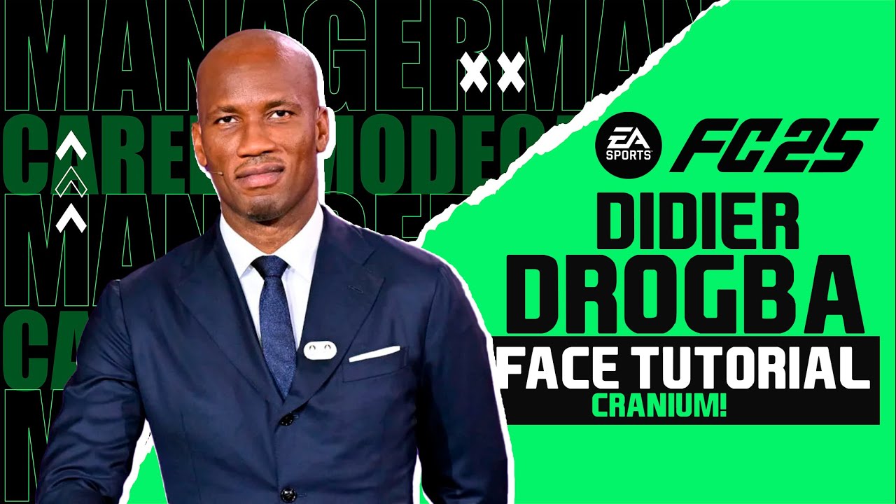 EA FC 25 DIDIER DROGBA FACE CRANIUM - Pro Clubs Face Creation - CAREER ...