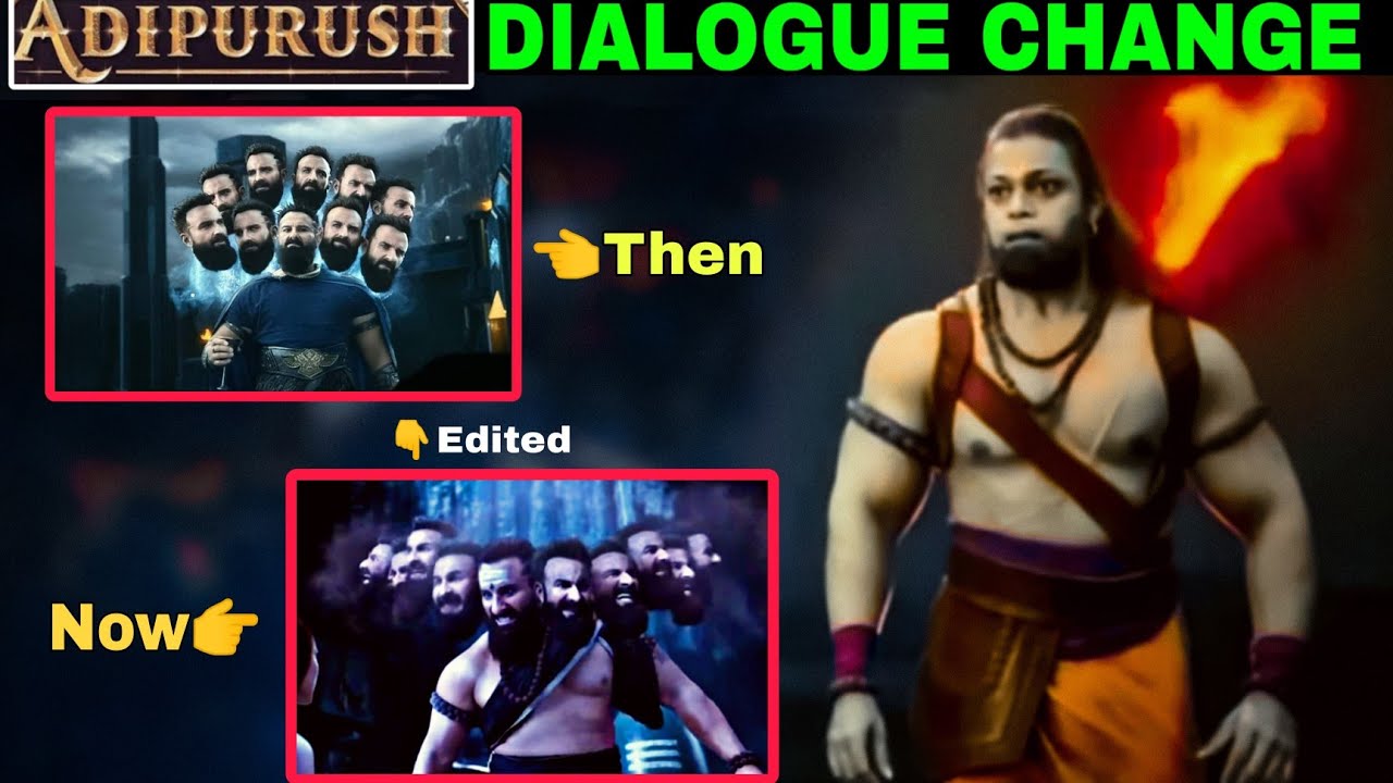 Adipurush Dialogue Changed | Adipurush Dialogue Controversy | Adipurush ...
