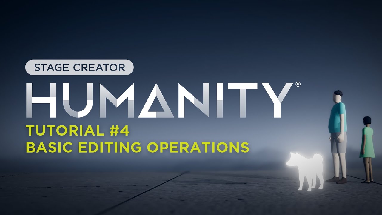 HUMANITY Stage Creator Tutorial #4 - Basic Editing Operations | PS5, PS4, Steam - YouTube