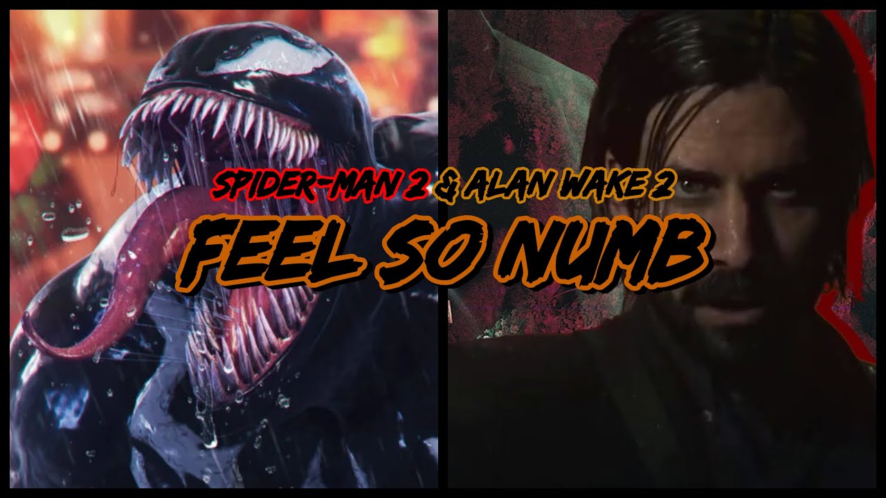 Feel So Numb [GMV]: Spider-Man 2 & Alan Wake 2 Tribute - YouTube