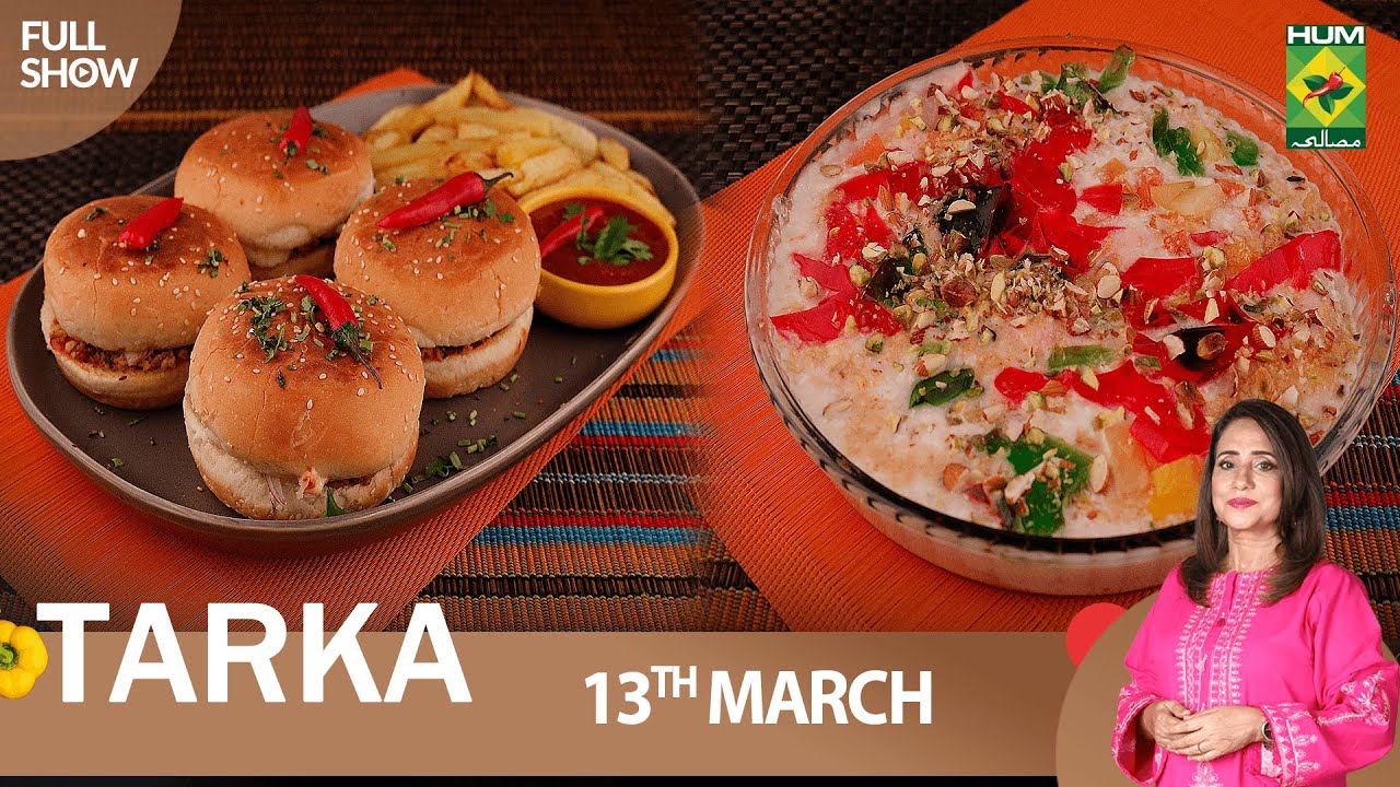 Tarka - 13 March 2023 - Recipes: Bihari Chicken Burger & Rabri Trifle ...