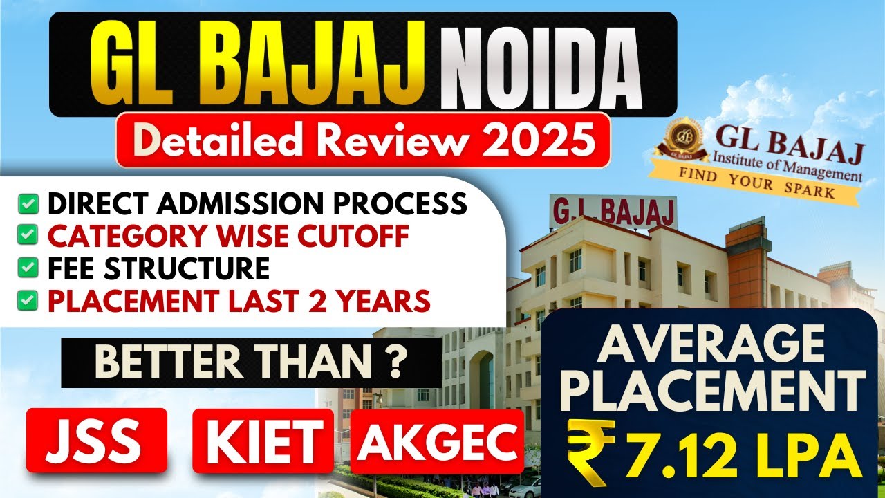 GL Bajaj Greater Noida Review 2025 | Direct Admission Process Explained ...