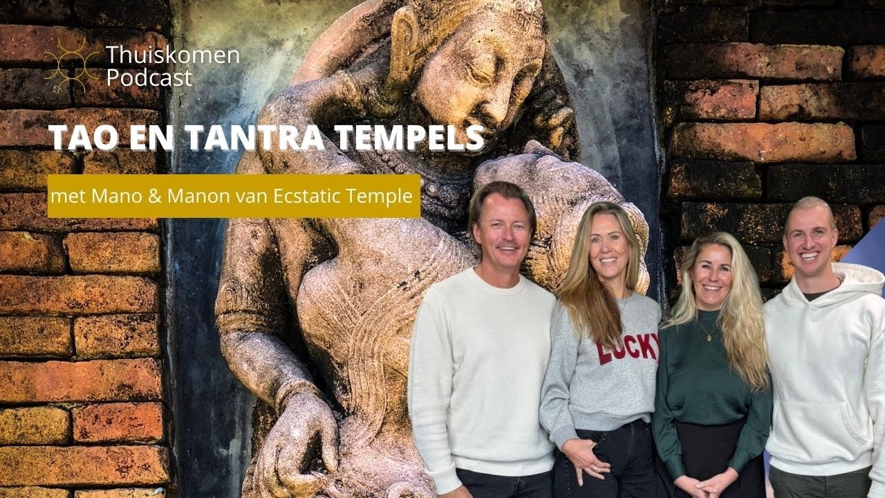 TAO en Tantra Tempels met Mano en Manon van Ecstatic Temple - YouTube