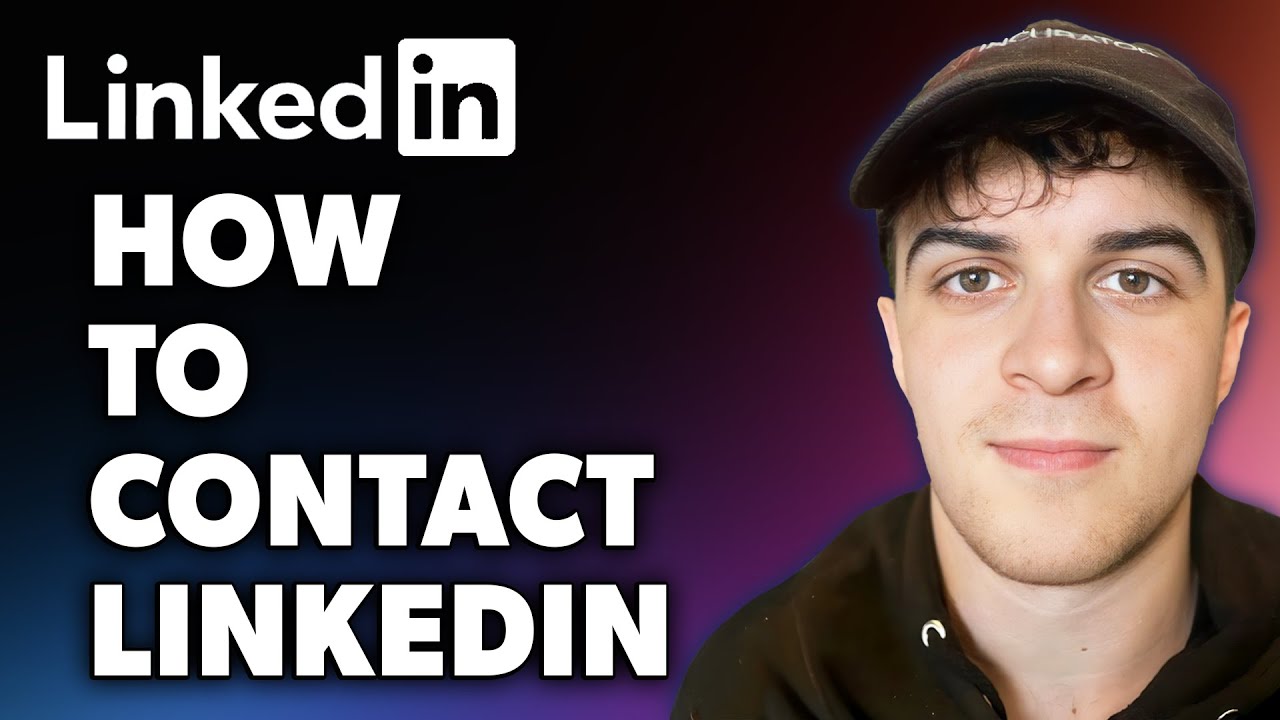 How to Contact LinkedIn (Full 2024 Guide) - YouTube