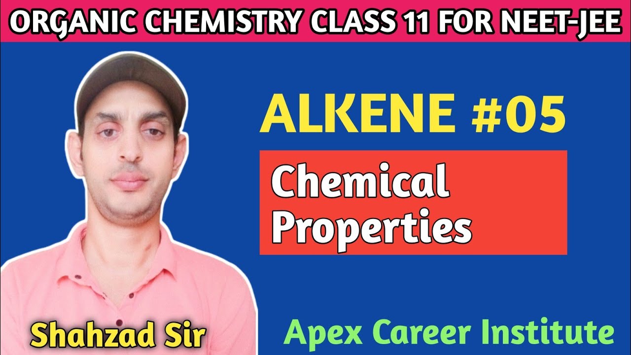 Alkenes For Class 11 | NEET | JEE | Chemical Properties of Alkenes ...