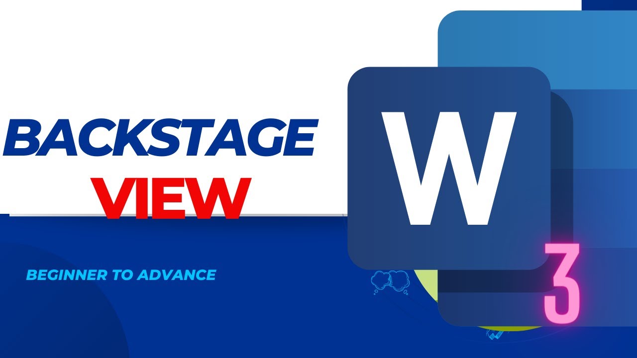 Master Backstage View in MS Word! | Ultra Blue’s Complete Guide with ...
