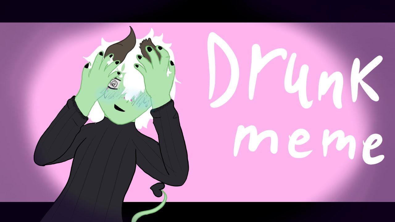 (OLD) DRUNK | OC animatic meme (BRIGHT COLOURS AND FLASHING) - YouTube