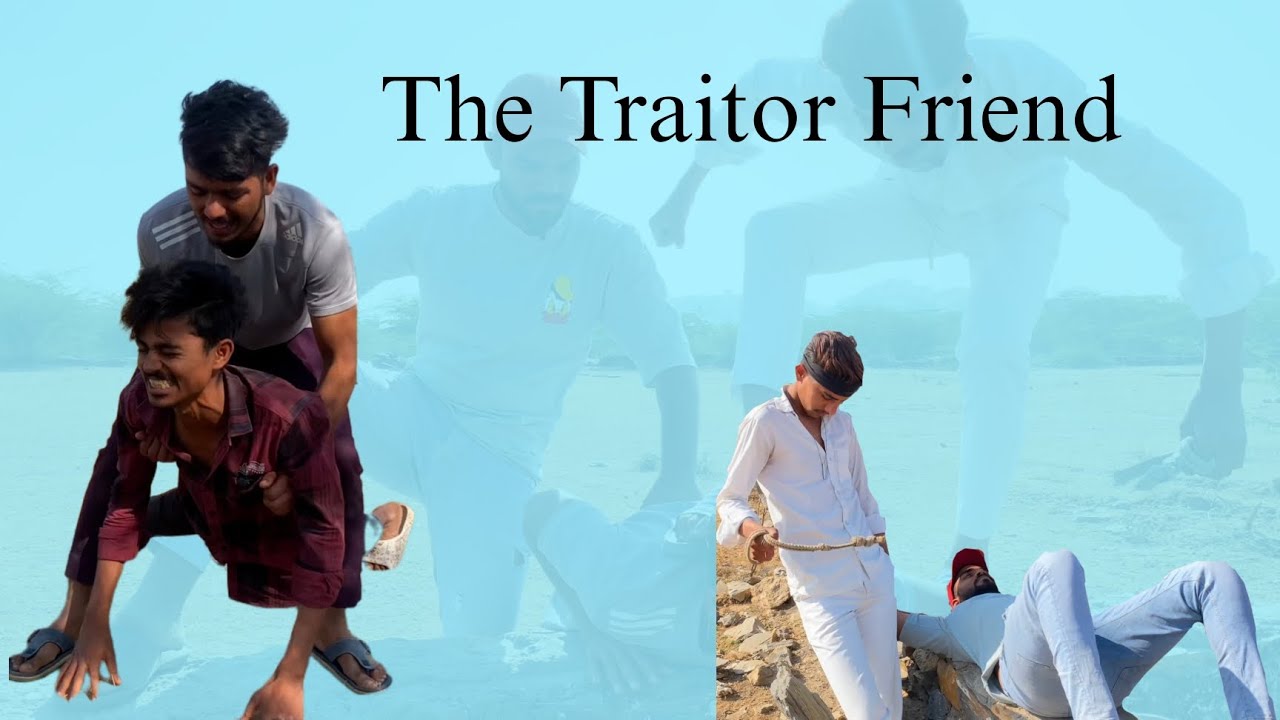 The Traitor Friend || TTF || Fun vine4 || FV4 - YouTube