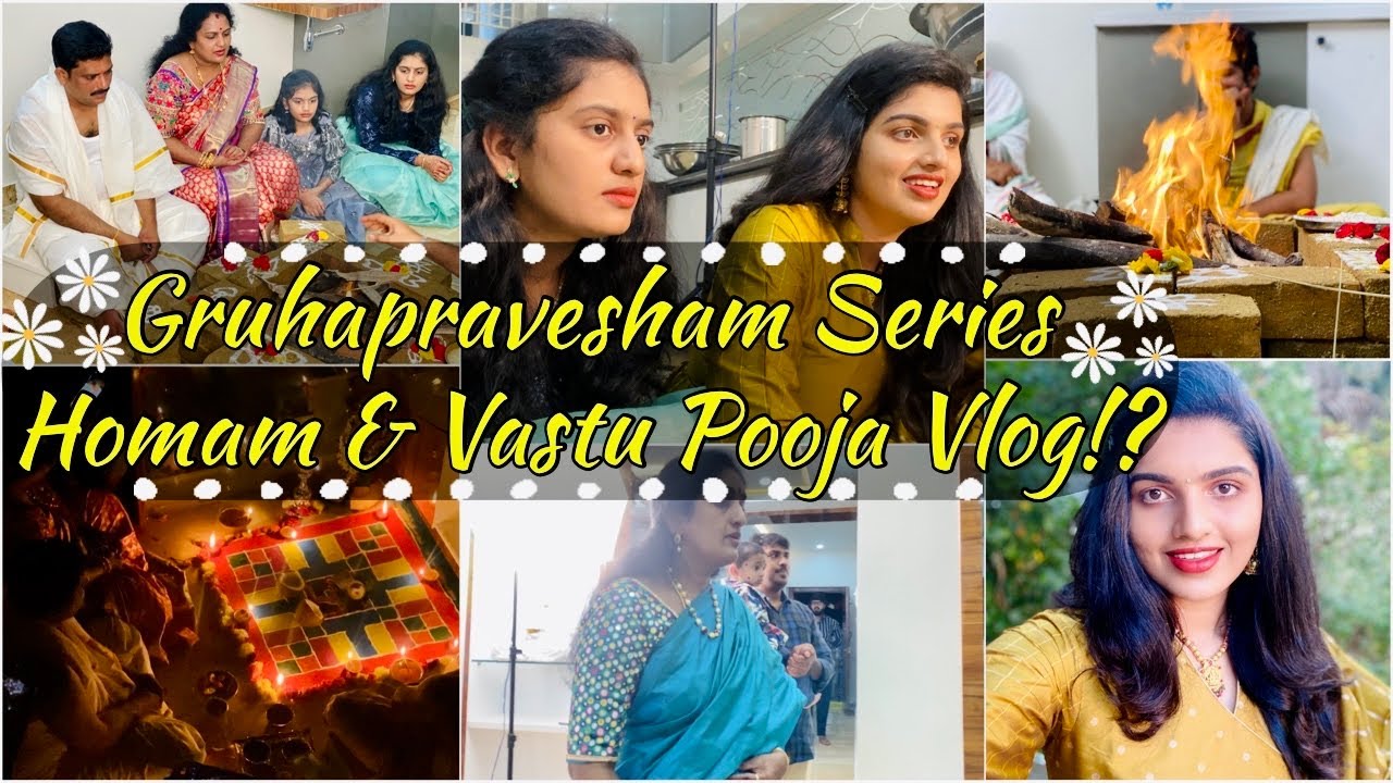 Homam & Vastu Pooja For Gruhapravesham!?|Evening Pooja’s in the New ...