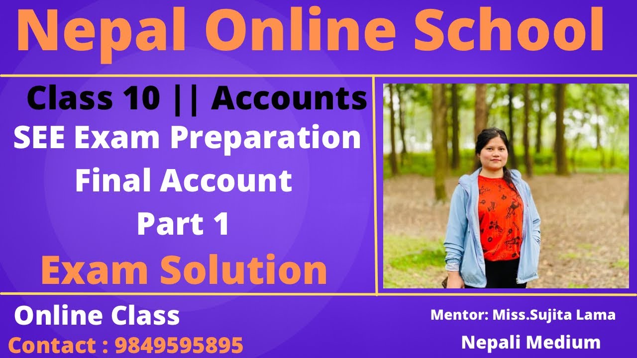 Class 10 || SEE Exam Preparation || Accounts || Final Account || Part 1 ...